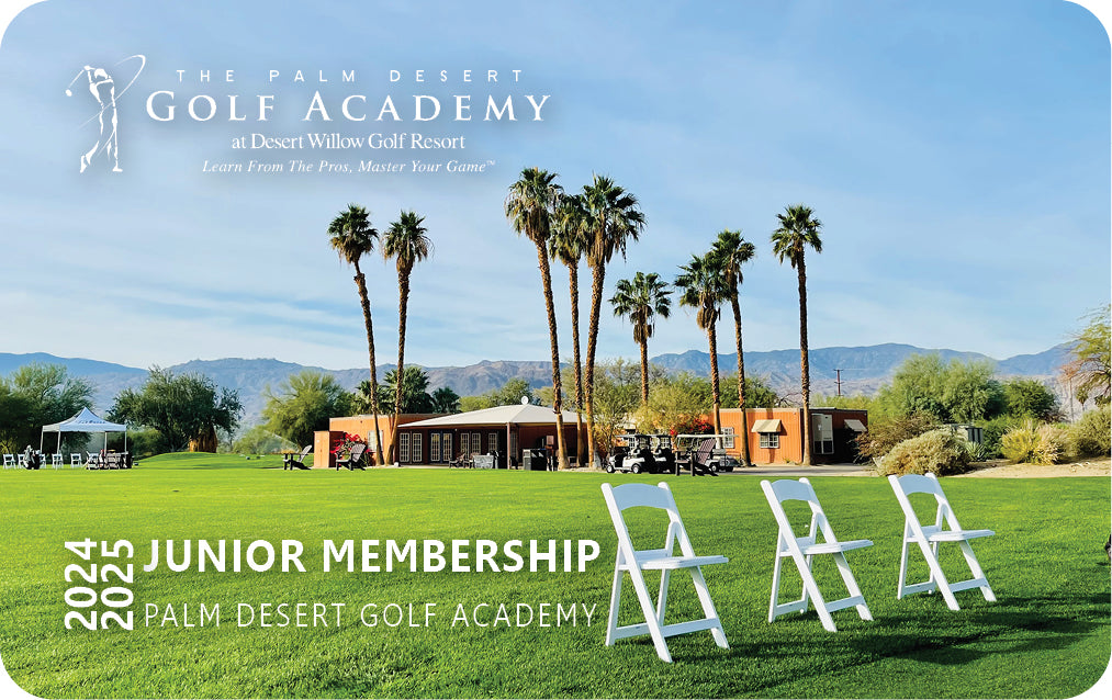 Palm Desert Golf Academy - Junior Membership 2024-2025 – Desert Willow ...